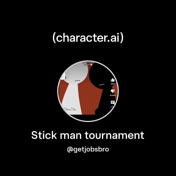 Chat with Stick man tournament | character.ai | AI Chat, Reimagined ...