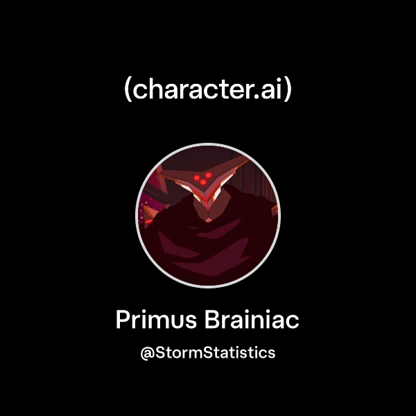 Chat with Primus Brainiac | character.ai | AI Chat, Reimagined–Your ...