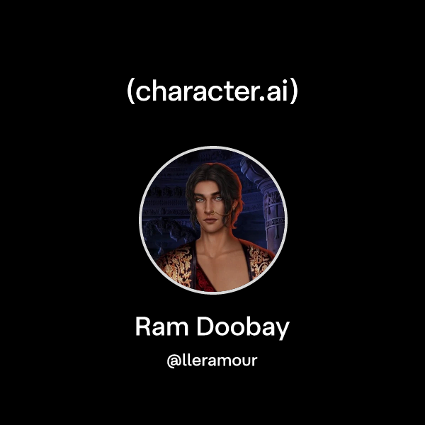 Chat with Ram Doobay | character.ai | Personalized AI for every moment ...