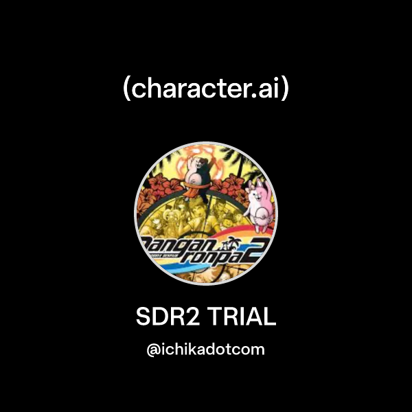 Chat with SDR2 TRIAL | character.ai | Personalized AI for every moment ...