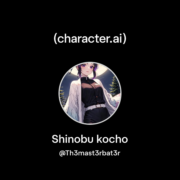 Chat with Shinobu kocho | character.ai | AI Chat, Reimagined–Your Words ...
