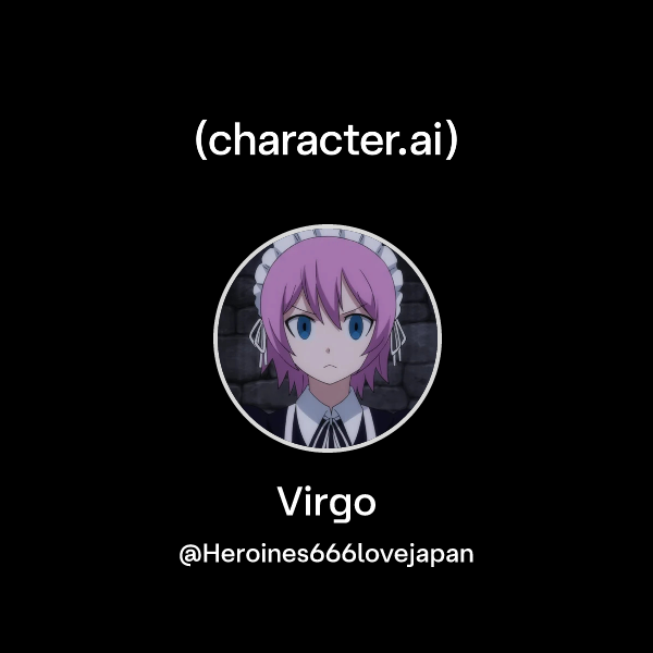 Chat with Virgo | character.ai | Personalized AI for every moment of ...