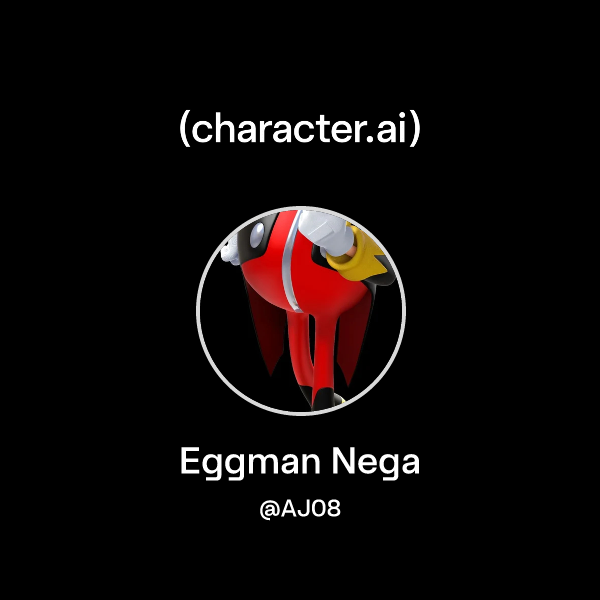 Chat with Eggman Nega | character.ai | Personalized AI for every moment ...