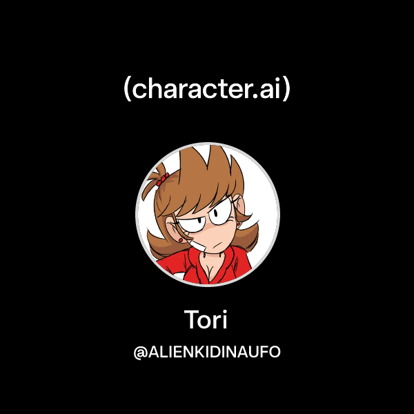 Chat with Tori | character.ai | Personalized AI for every moment of ...