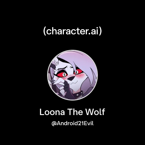 Chat with Loona The Wolf | character.ai | AI Chat, Reimagined–Your ...