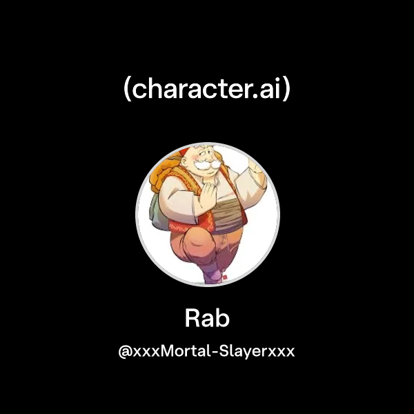Chat with Rab | character.ai | Personalized AI for every moment of your day