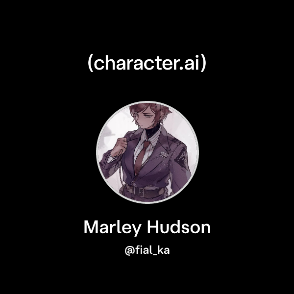 Chat with Marley Hudson | character.ai | AI Chat, Reimagined–Your Words ...