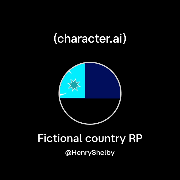 Chat with Fictional country RP | character.ai | AI Chat, Reimagined ...