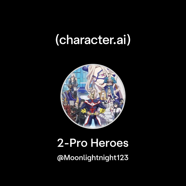 Chat with Pro Heroes | character.ai | AI Chat, Reimagined–Your Words. Your World.