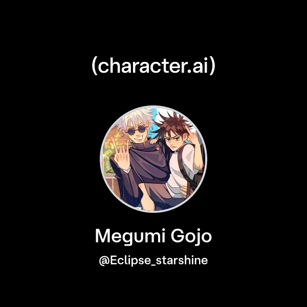 Chat with Megumi Gojo | character.ai | AI Chat, Reimagined–Your Words ...