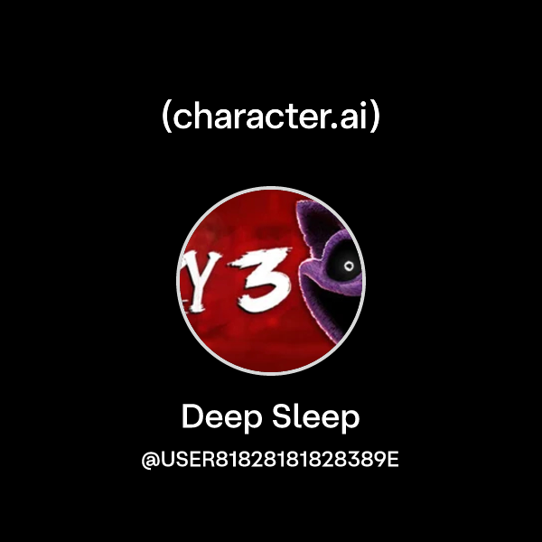 Chat with Deep Sleep | character.ai | Personalized AI for every moment ...