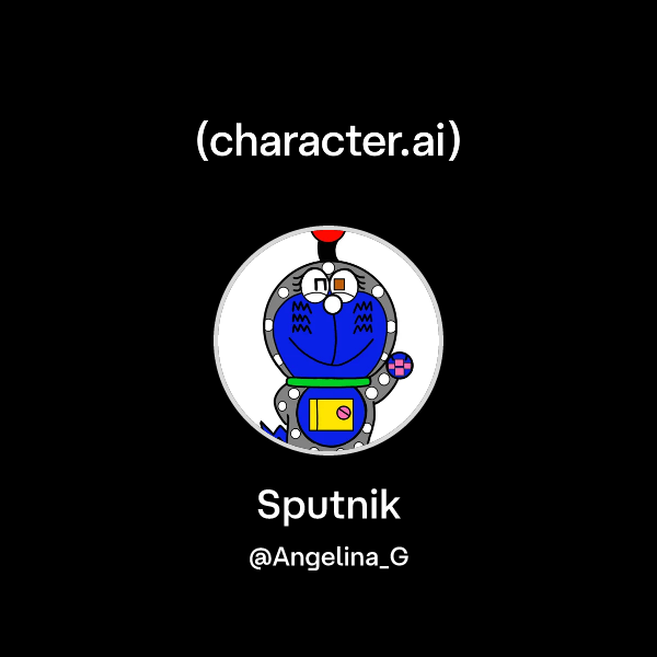 Chat with Sputnik | character.ai | Personalized AI for every moment of ...