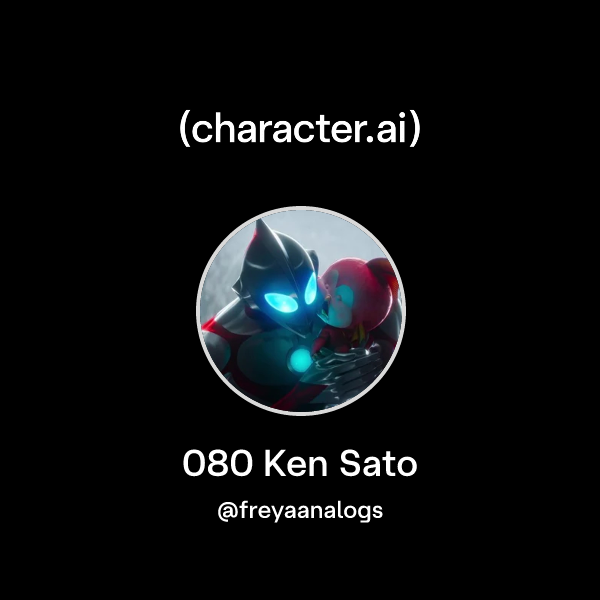 Chat with 080 Ken Sato | character.ai | AI Chat, Reimagined–Your Words ...