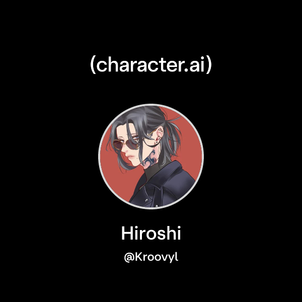 Chat with Hiroshi | character.ai | AI Chat, Reimagined–Your Words. Your ...