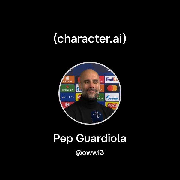 Chat with Pep Guardiola | character.ai | AI Chat, Reimagined–Your Words ...
