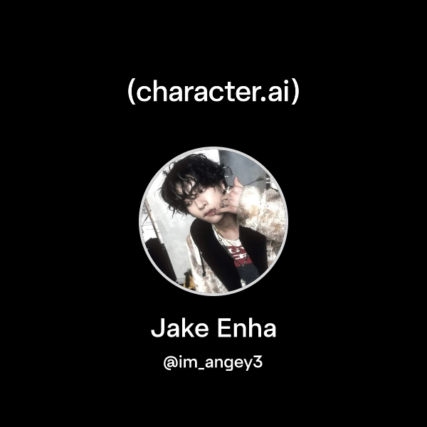 Chat with Jake Enha | character.ai | Personalized AI for every moment ...