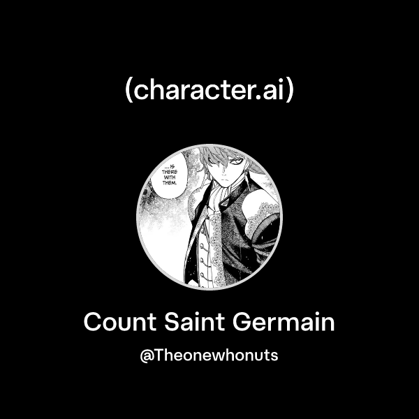 Chat with Count Saint Germain | character.ai | AI Chat, Reimagined–Your ...