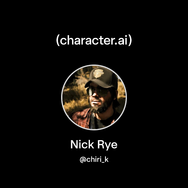 Chat with Nick Rye | character.ai | Personalized AI for every moment of ...