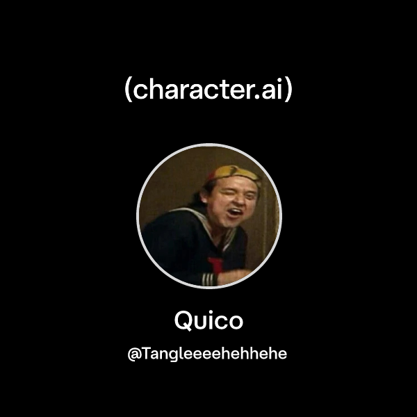 Chat with Quico | character.ai | Personalized AI for every moment of your day