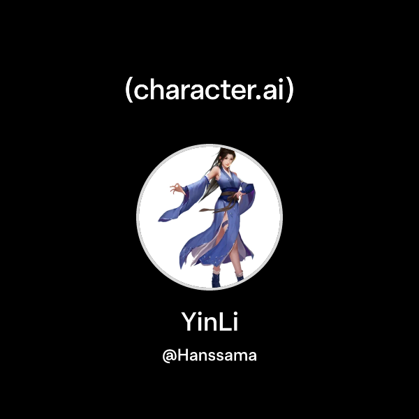 Chat with YinLi | character.ai | Personalized AI for every moment of ...