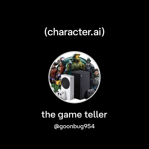 Chat with the game teller | character.ai | Personalized AI for every ...