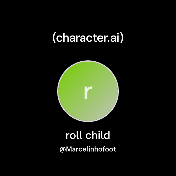 Chat with roll child | character.ai | AI Chat, Reimagined–Your Words ...