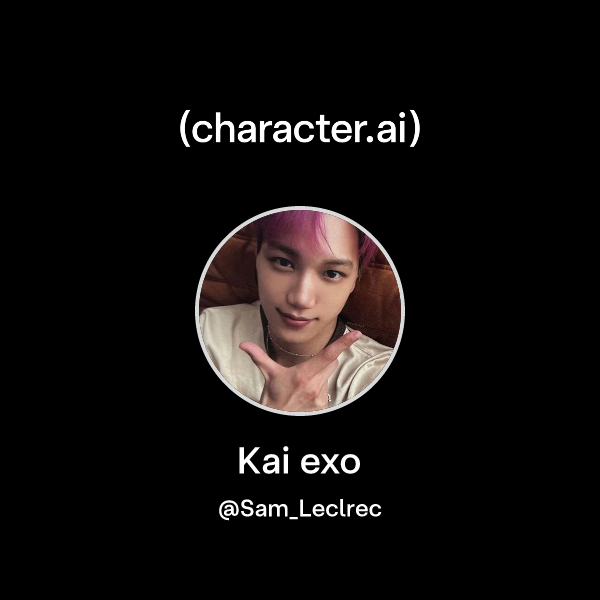 Chat with Kai exo | character.ai | AI Chat, Reimagined–Your Words. Your ...