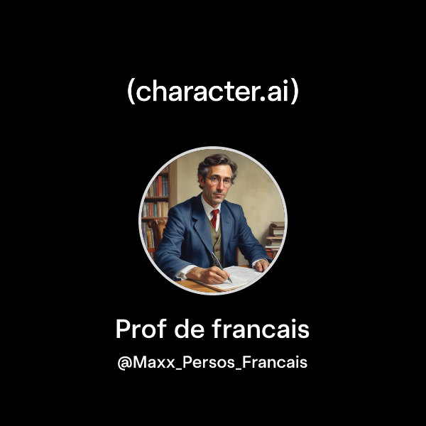 Chat with Prof de francais | character.ai | AI Chat, Reimagined–Your ...