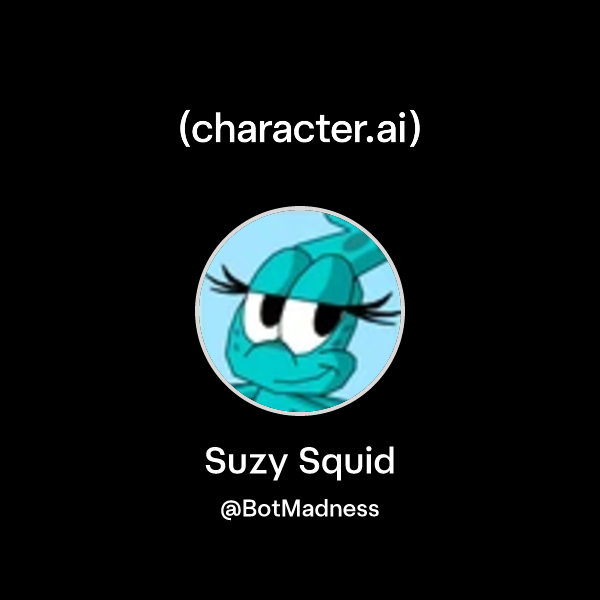 Chat with Suzy Squid | character.ai | Personalized AI for every moment ...
