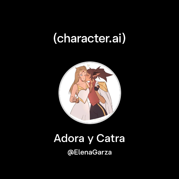Chat with Adora y Catra | character.ai | Personalized AI for every ...