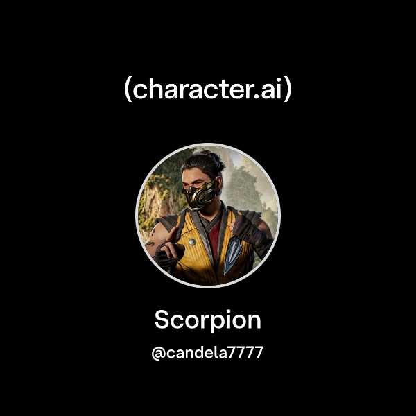 Chat with Scorpion | character.ai | Personalized AI for every moment of ...