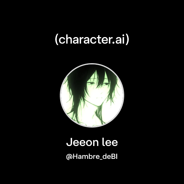 Chat with Jeeon lee | character.ai | AI Chat, Reimagined–Your Words ...