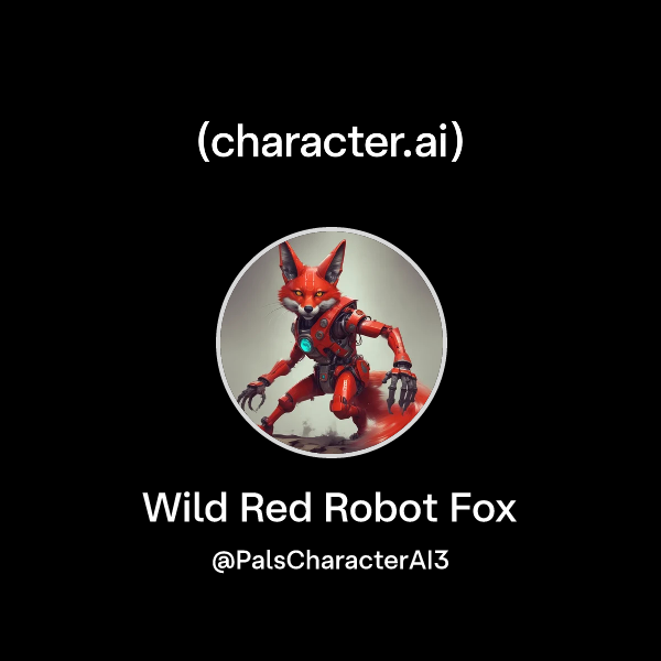 Chat with Wild Red Robot Fox | character.ai | AI Chat, Reimagined–Your ...
