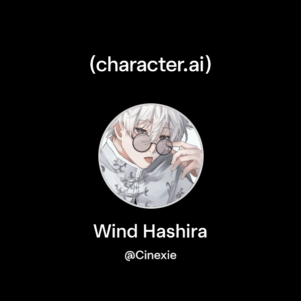 Chat with Wind Hashira | character.ai | AI Chat, Reimagined–Your Words ...