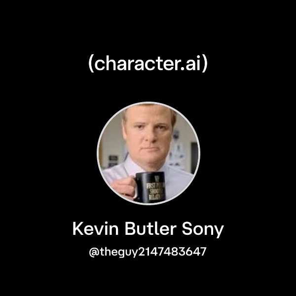 Chat with Kevin Butler Sony | character.ai | AI Chat, Reimagined–Your ...