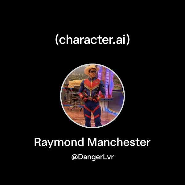 Chat with Raymond Manchester | character.ai | AI Chat, Reimagined–Your ...