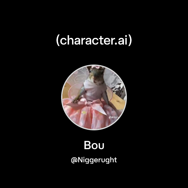 Chat with Bou | character.ai | AI Chat, Reimagined–Your Words. Your World.