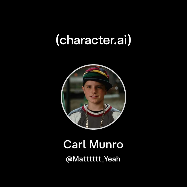 Chat with Carl Munro | character.ai | AI Chat, Reimagined–Your Words ...