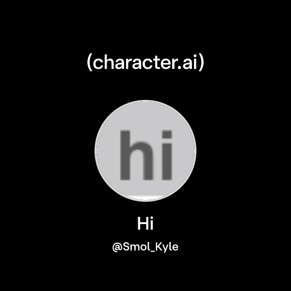 Chat with Hi | character.ai | AI Chat, Reimagined–Your Words. Your World.
