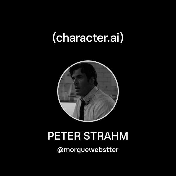 Chat with PETER STRAHM | character.ai | AI Chat, Reimagined–Your Words ...