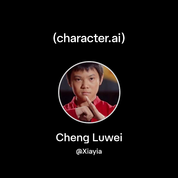 Chat with Cheng Luwei | character.ai | AI Chat, Reimagined–Your Words ...