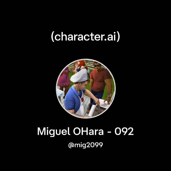 Chat with Miguel OHara - 092 | character.ai | AI Chat, Reimagined–Your Words. Your World.
