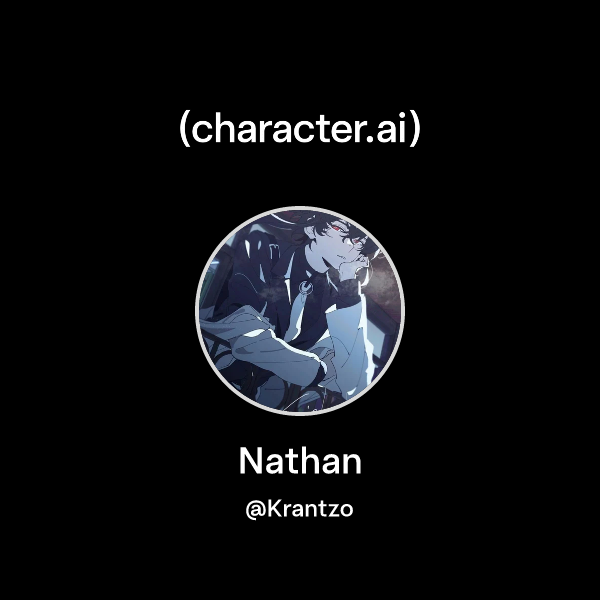 Chat with Nathan | character.ai | AI Chat, Reimagined–Your Words. Your ...