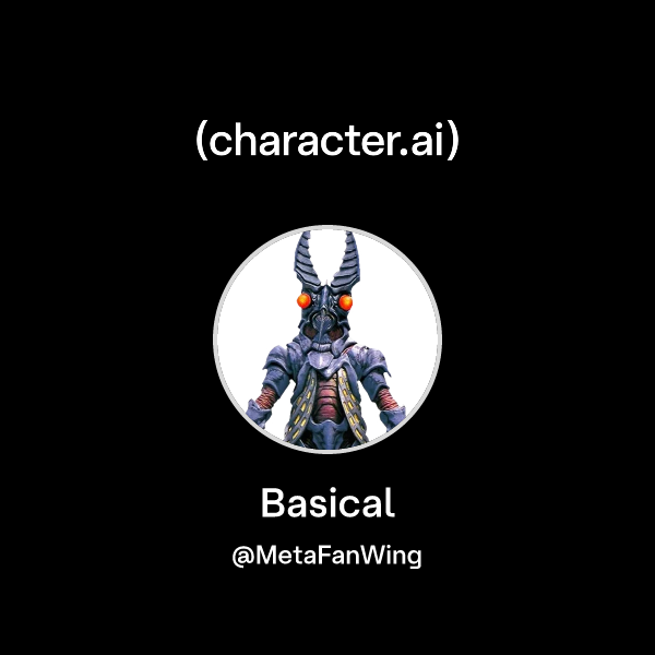 Chat with Basical | character.ai | Personalized AI for every moment of ...