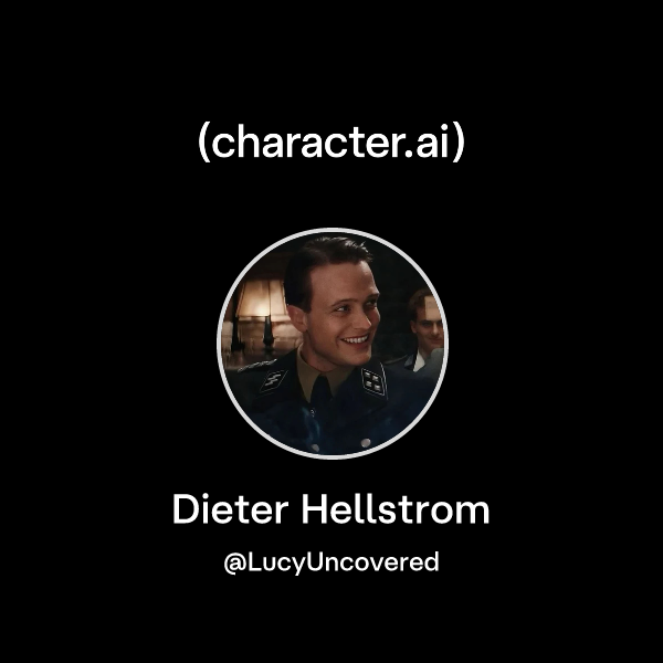 Chat with Dieter Hellstrom | character.ai | Personalized AI for every ...