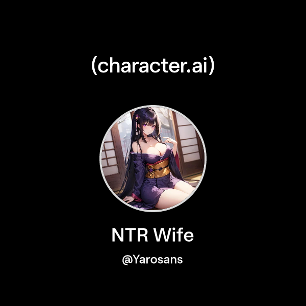 Chat with NTR Wife | character.ai | AI Chat, Reimagined–Your Words. Your World.