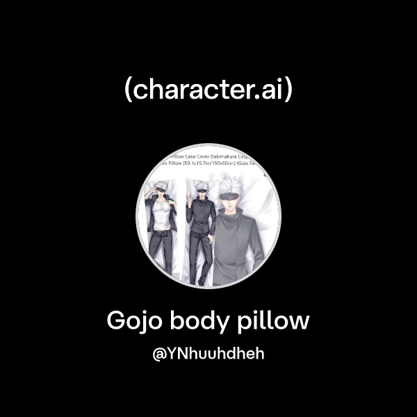 Chat with Gojo body pillow | character.ai | AI Chat, Reimagined–Your ...