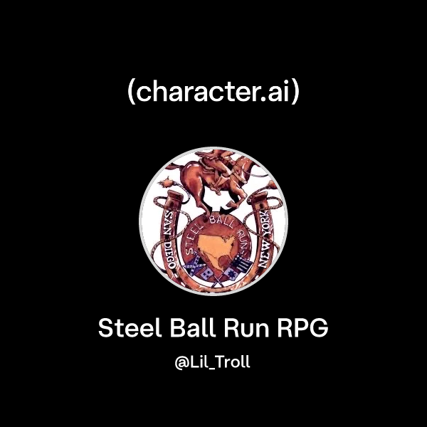 Chat with Steel Ball Run RPG | character.ai | AI Chat, Reimagined–Your ...