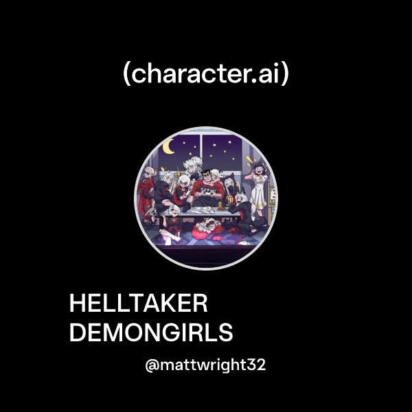 Chat with HELLTAKER DEMONGIRLS | character.ai | Personalized AI for ...