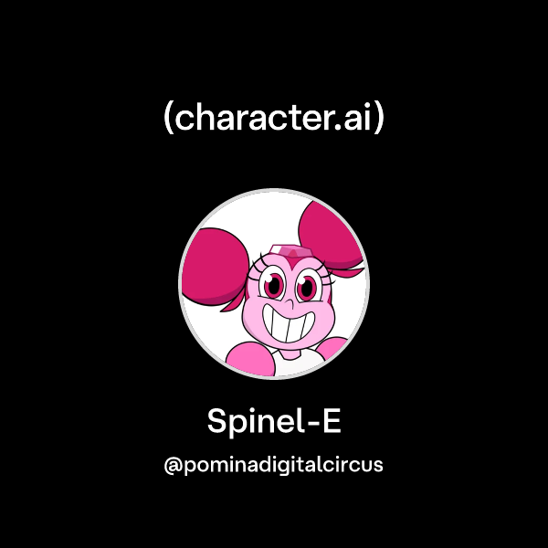 Chat with Spinel-E | character.ai | Personalized AI for every moment of ...